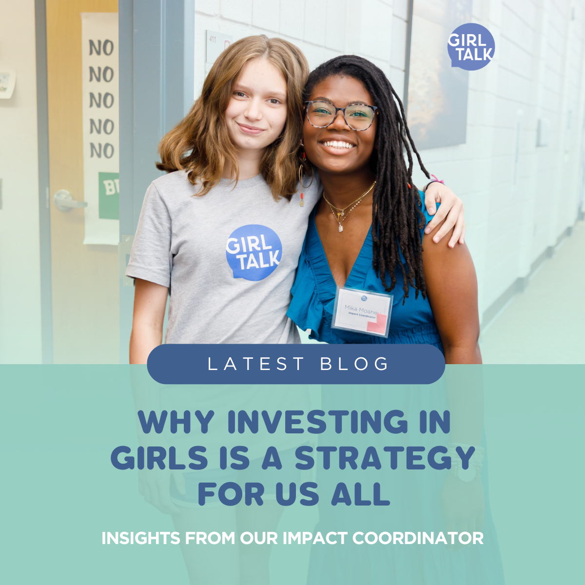 Why Investing in Girls Is a Strategy for Us All - Girl Talk, Inc.